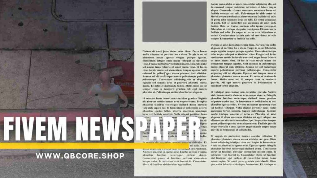 fivem newspaper script - QBCore Script