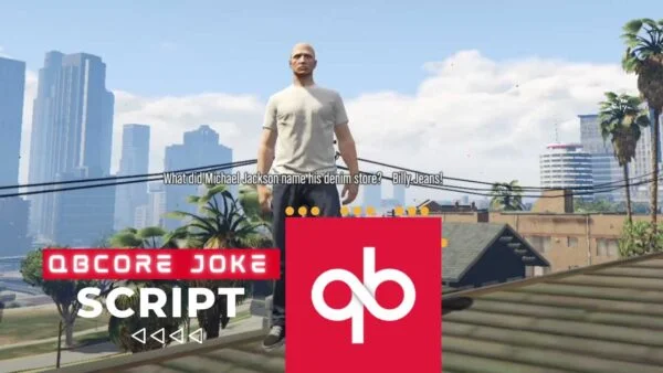 Qbcore Joke Script - QBCore Script