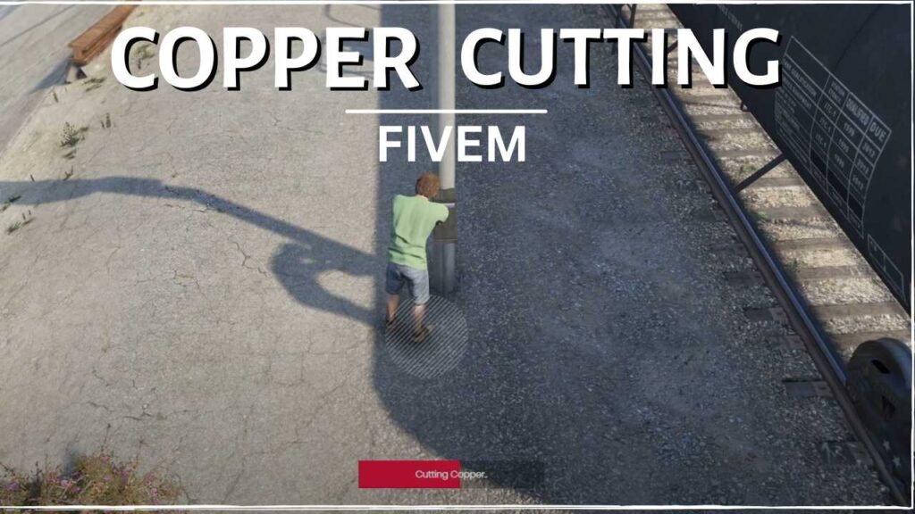 Fivem Copper Cutting - QBCore Script