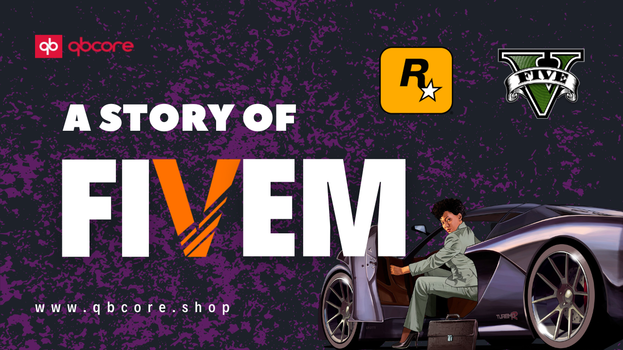 What is FiveM? story of FiveM - QBCore Script