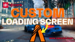 How to Install FiveM Loading Screen: Step-by-Step Guide - QBCore Script