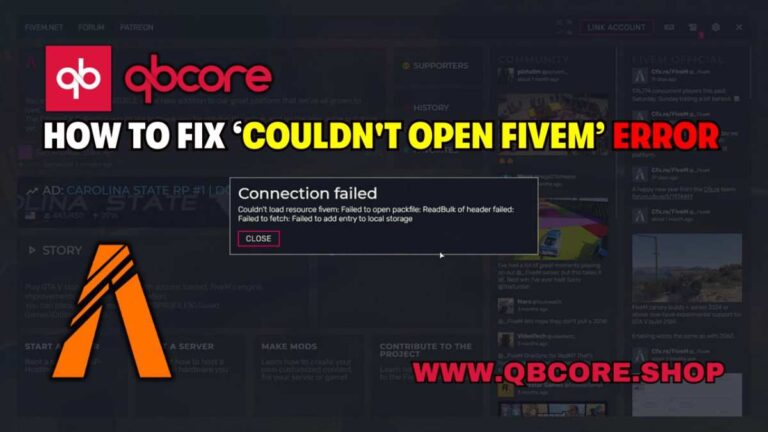 How to Fix 'Couldn't Open Fivem Error': Step-by-Step Guide - QBCore Script