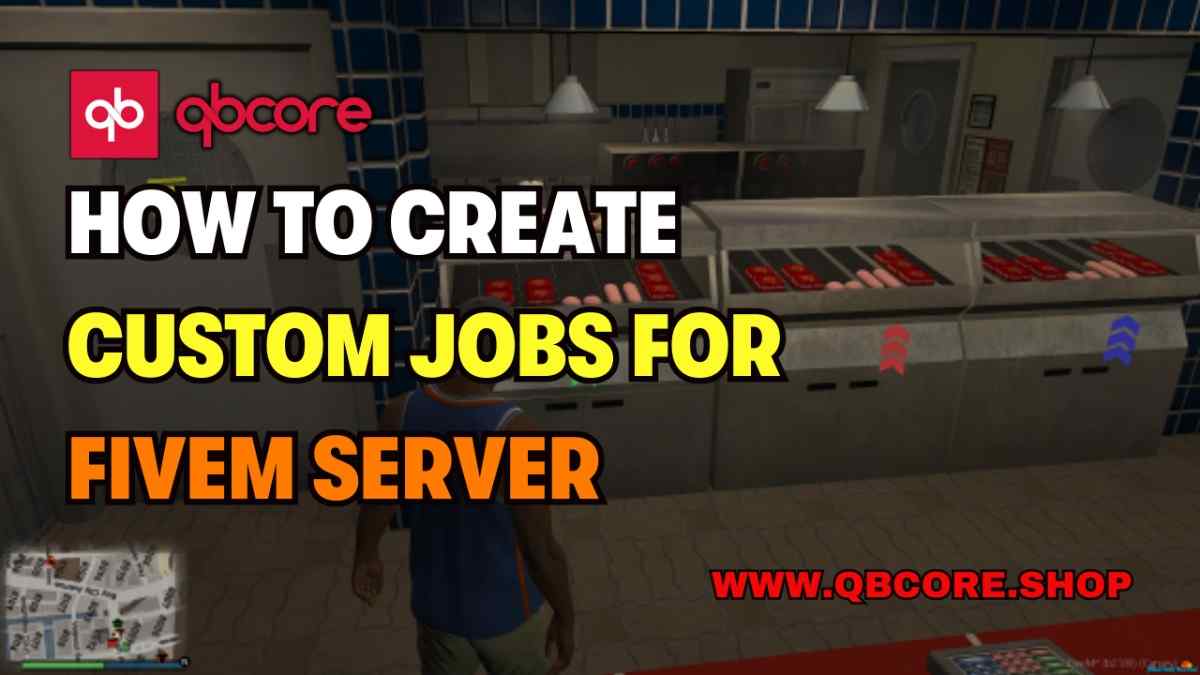 How to add Jobs for FiveM Server: 2024 Guide! - QBCore Script